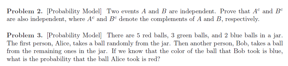 Solved Problem 2. [Probability Model] Two events A and B are | Chegg.com