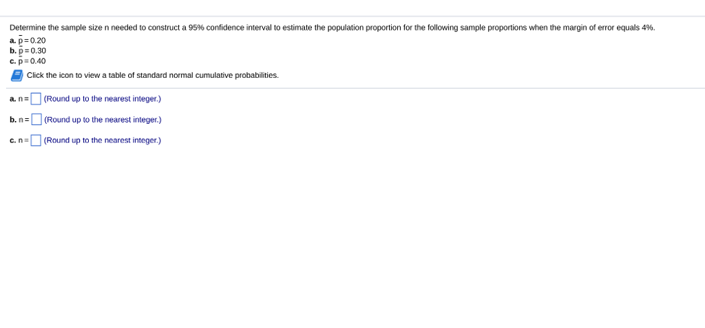 Solved Determine the sample size n needed to construct a 95% | Chegg.com
