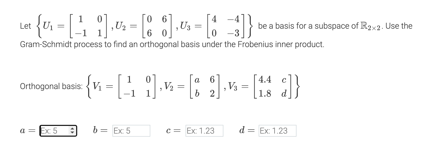 Solved 1 0 0 6 4 -4 Let U1 U2 U3 be a basis for a subspace | Chegg.com