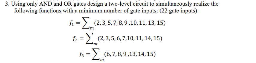 Solved 3 Using Only And And Or Gates Design A Two Level 