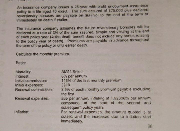 Solved An insurance company issues a 25-year with-profit | Chegg.com