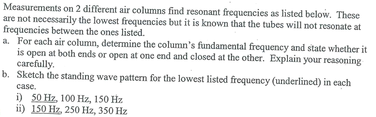 Solved Measurements on 2 different air columns find resonant | Chegg.com
