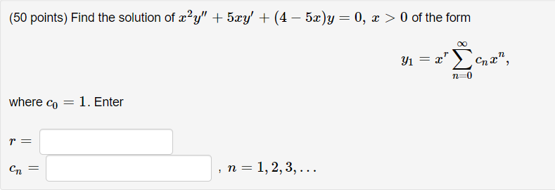 Solved (50 points) Find the solution of | Chegg.com