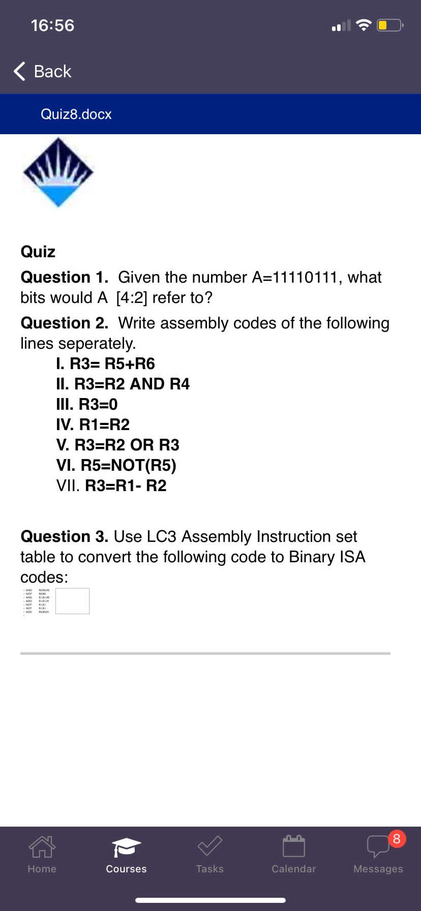 Solved Quiz Question 1. Given the number A=11110111, what | Chegg.com