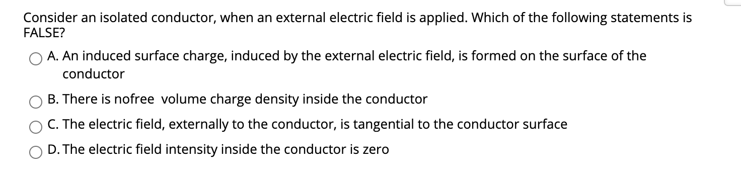 Solved Consider an isolated conductor, when an external | Chegg.com