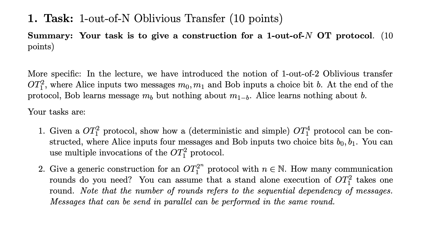 Solved 1. Task: 1-out-of-N Oblivious Transfer (10 points) | Chegg.com