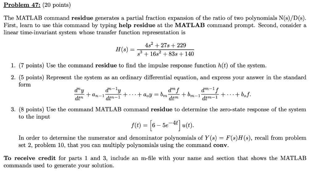 Solved Problem 47: (20 points) The MATLAB command residue | Chegg.com