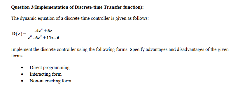 Question 3(Implementation of Discrete-time Transfer | Chegg.com