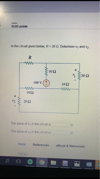 Solved value: 10.00 points In the circuit given below, R-20 | Chegg.com
