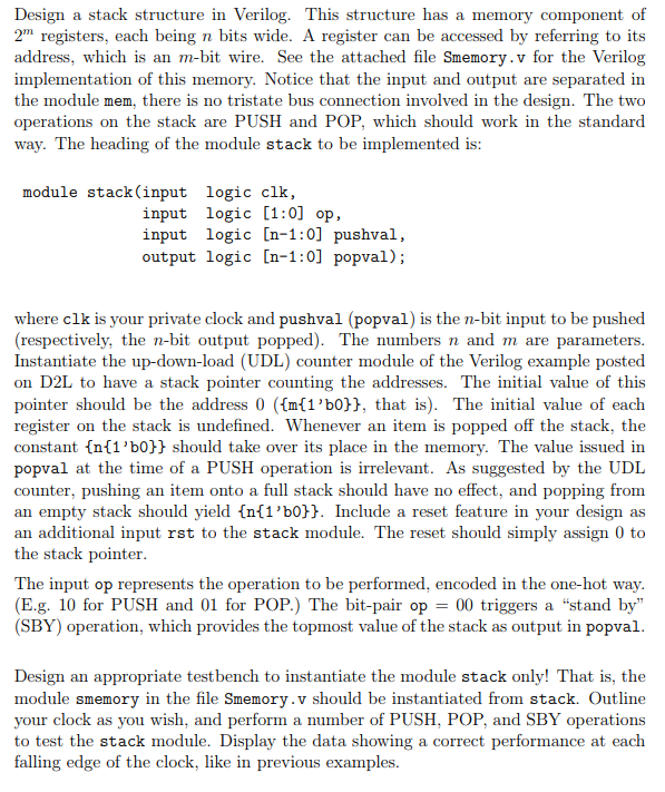 Design a stack structure in Verilog. This structure | Chegg.com
