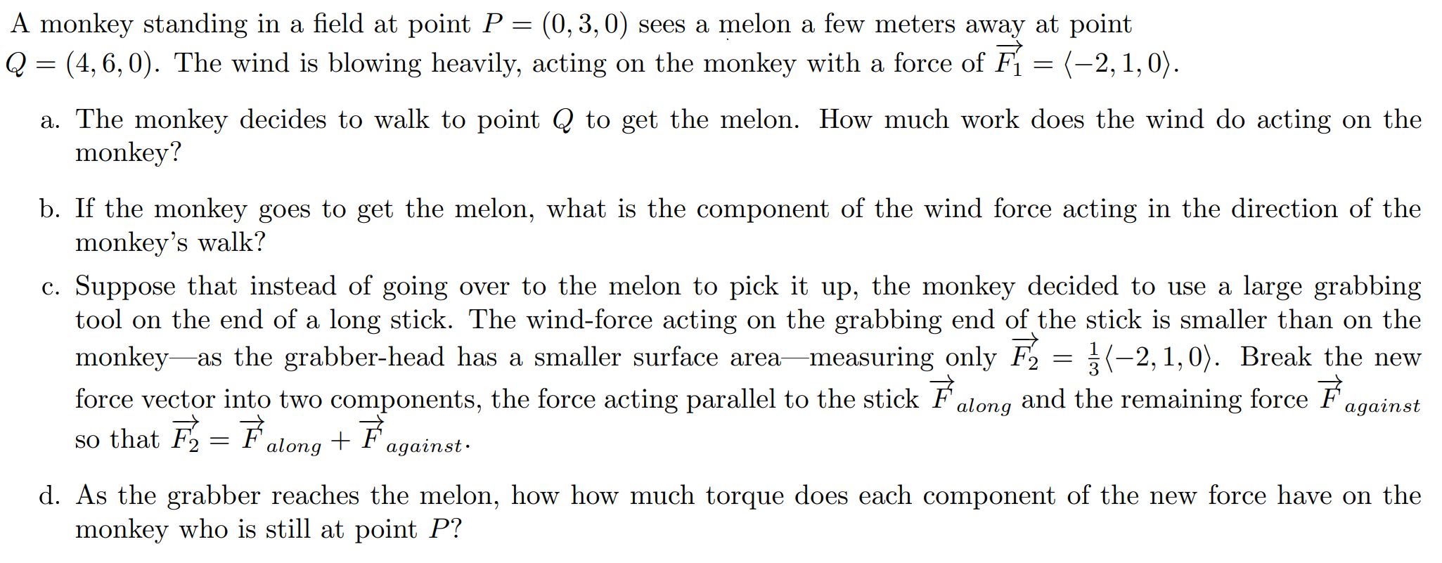 Solved A monkey standing in a field at point P = (0,3,0) | Chegg.com