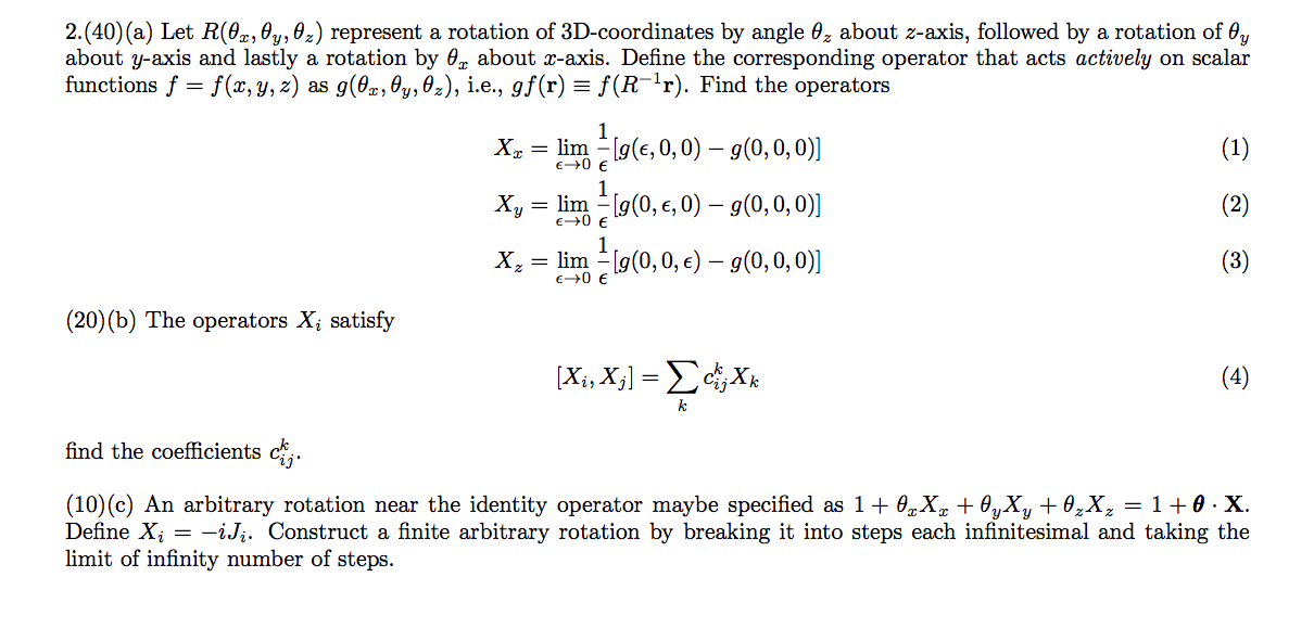Solved 2.(40)(a) Let R(θx,θy,θz) represent a rotation of | Chegg.com