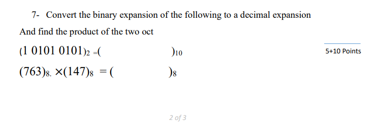Solved 7- Convert the binary expansion of the following to a | Chegg.com