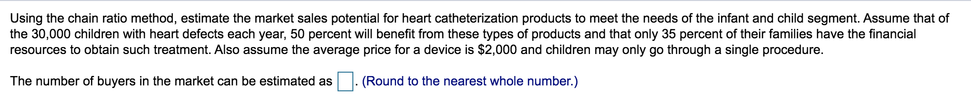 Using the chain ratio method, estimate the market | Chegg.com