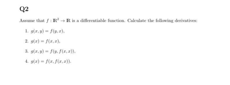 Solved Assume that f:R2→R is a differentiable function. | Chegg.com