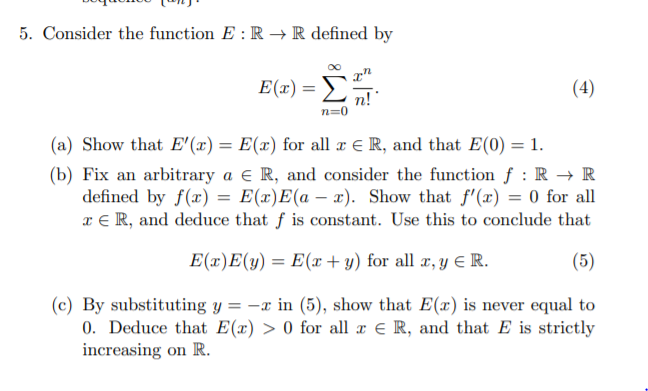 Solved 5. Consider the function E:R → R defined by E(x) = 2 | Chegg.com
