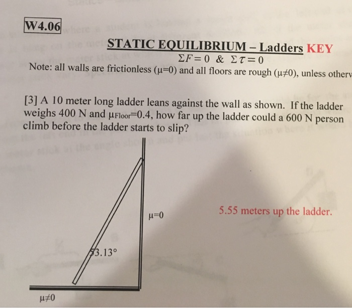 Solved W4.06 STATIC EQUILIBRIUM-Ladders KEY Note: all walls | Chegg.com