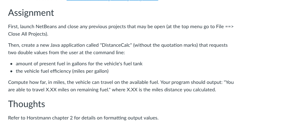 Solved Assignment First, launch NetBeans and close any | Chegg.com