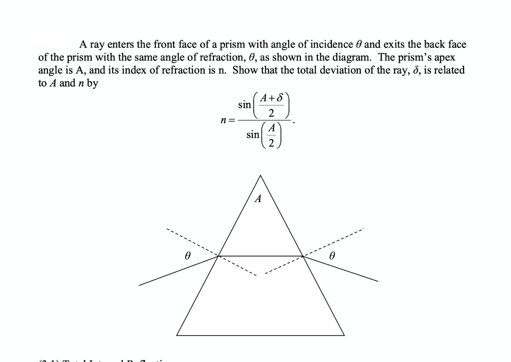 Solved A ray enters the front face of a prism with angle of | Chegg.com