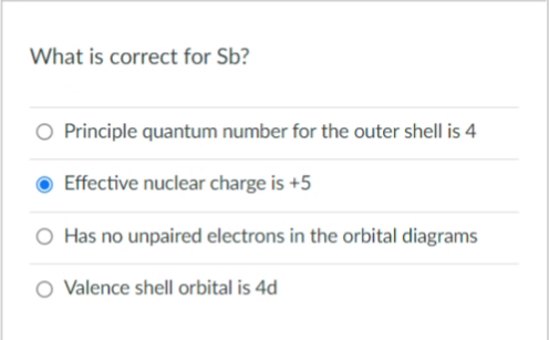 Solved What is correct for Sb? O Principle quantum number | Chegg.com