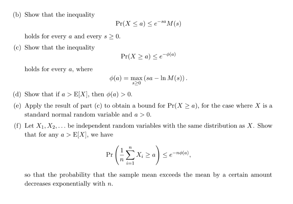 6. The Chernoff bound. The Chernoff bound is a | Chegg.com