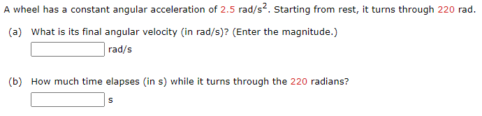 Solved A wheel has a constant angular acceleration of | Chegg.com
