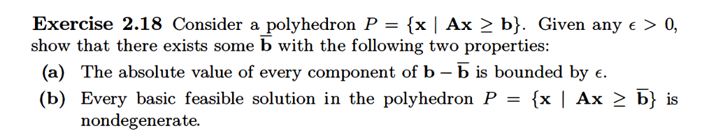 Exercise 2.18 Consider a polyhedron P-(x | Ax-b). | Chegg.com