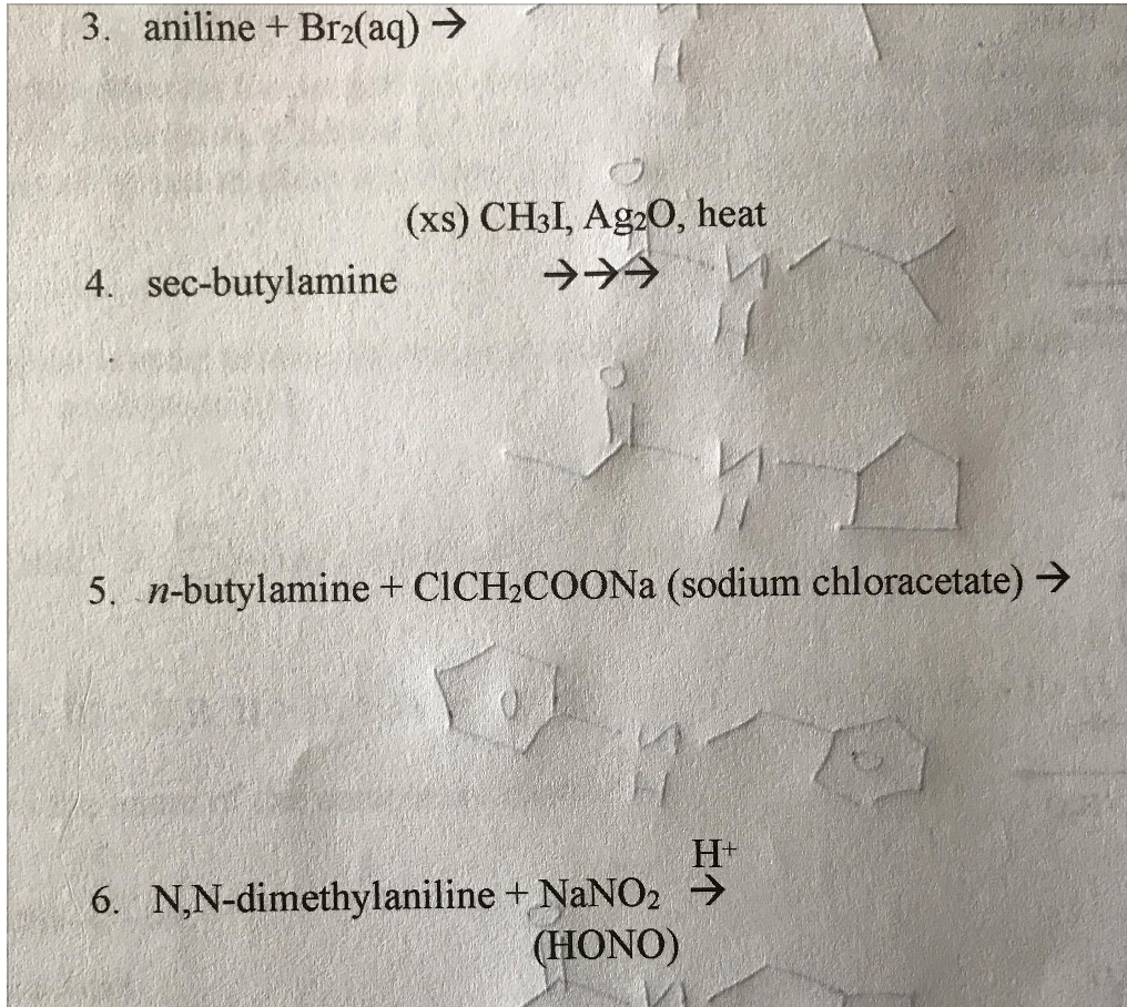 Solved 3. aniline Br2(aq) (xs) CH3L, Ag20, heat 4. | Chegg.com