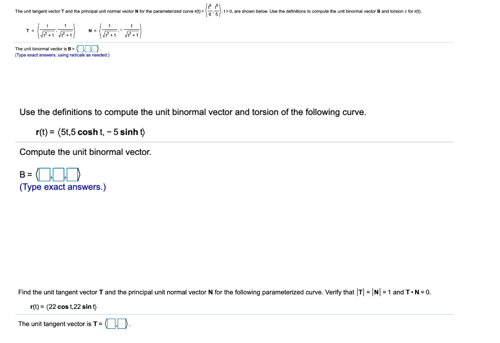 Solved The Unit Tangent Vector And The Principal Unit Normal