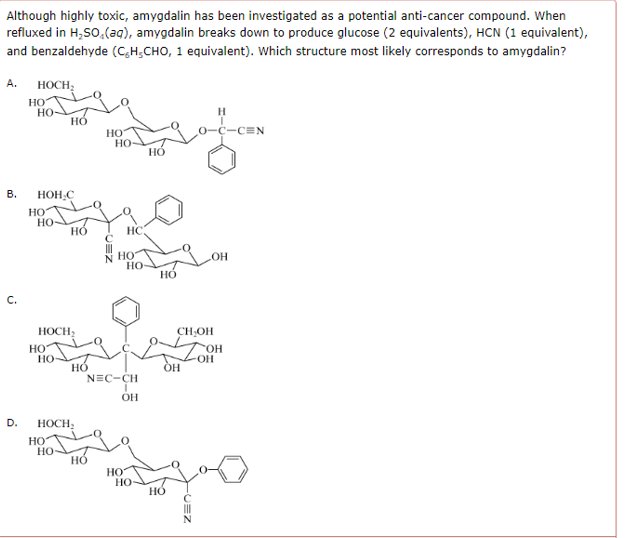 Solved Although highly toxic, amygdalin has been | Chegg.com