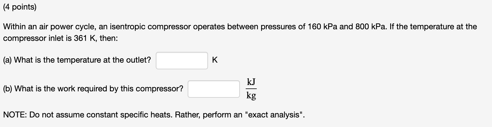 Solved (4 points) Within an air power cycle, an isentropic | Chegg.com