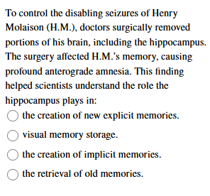 Solved To control the disabling seizures of Henry Molaison | Chegg.com