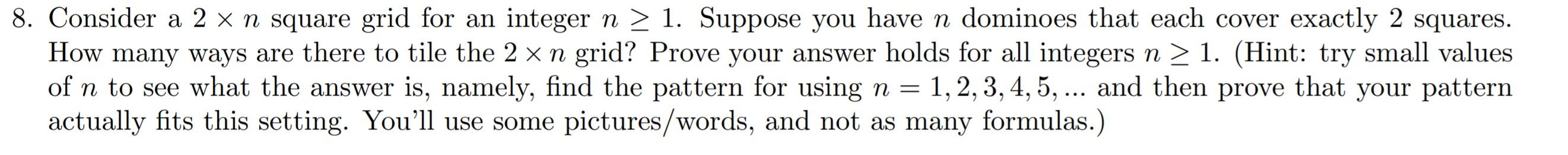 8. Consider a 2 x n square grid for an integer n > 1. | Chegg.com