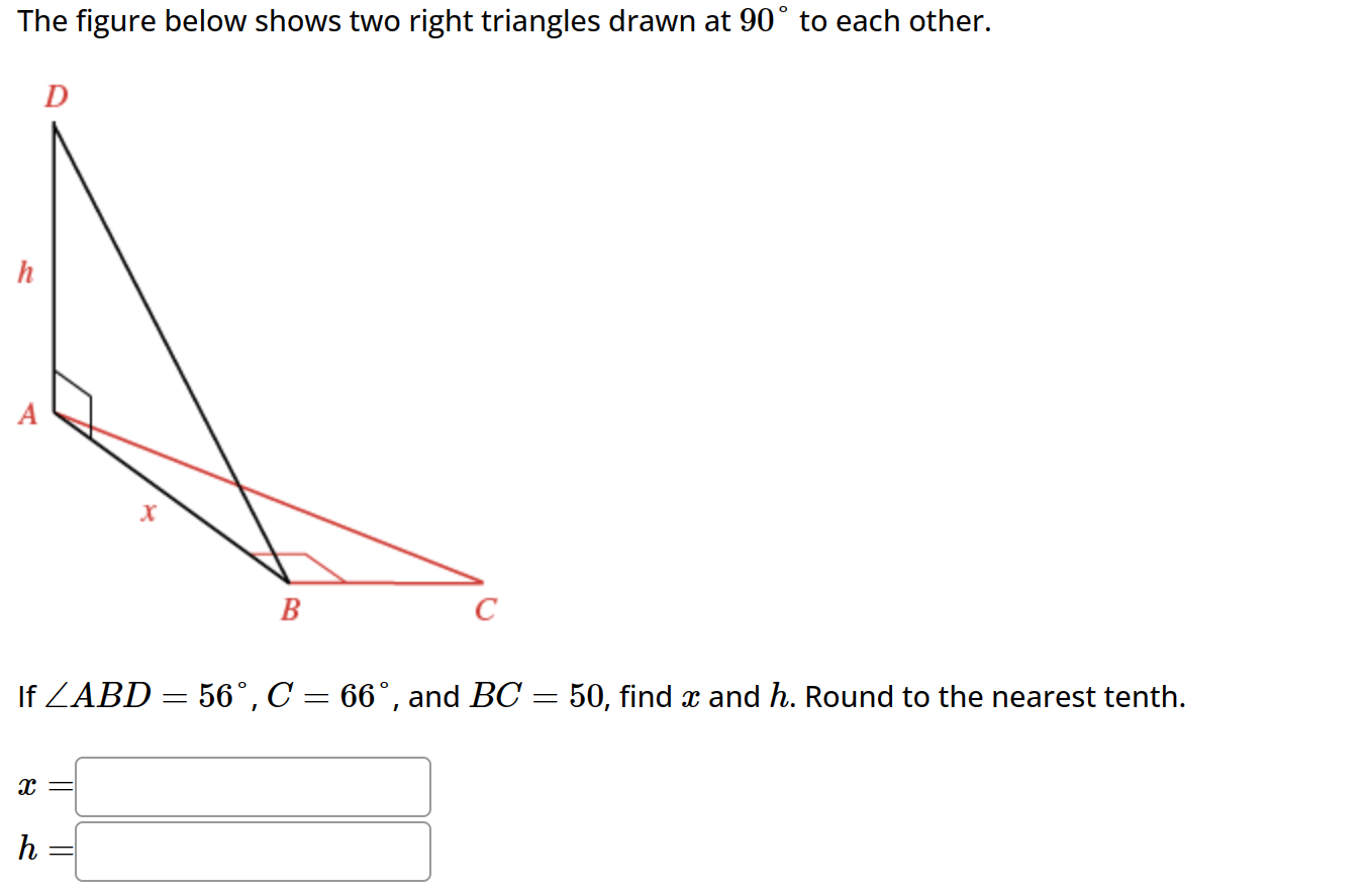 Solved The figure below shows two right triangles drawn at | Chegg.com