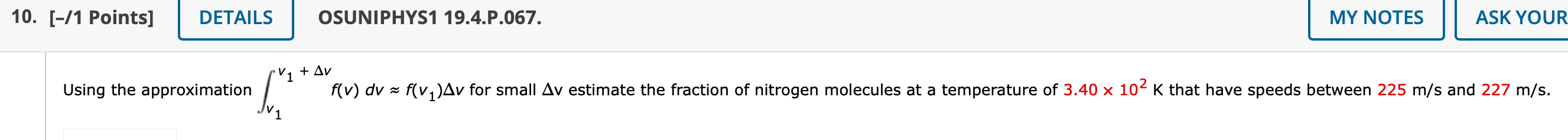 Solved 10. [-/1 Points] DETAILS OSUNIPHYS1 19.4.P.067. MY | Chegg.com