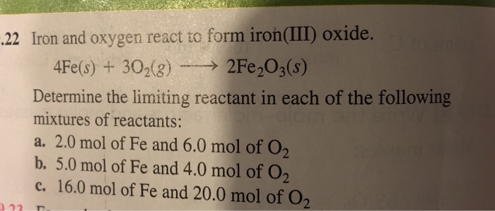 Solved 22 Iron and oxygen react to form iron(III) oxide. | Chegg.com