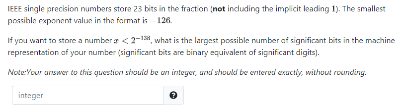 Solved IEEE single precision numbers store 23 bits in the | Chegg.com