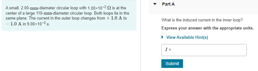 Solved Part A A small, 2.00-mm-diameter circular loop with | Chegg.com