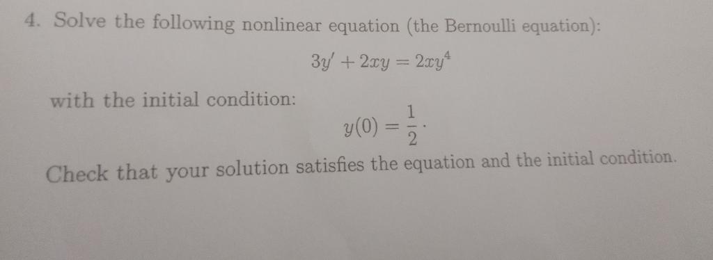 Solved 4. Solve the following nonlinear equation (the | Chegg.com