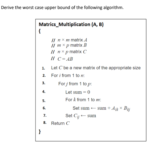 Solved Derive the worst case upper bound of the following | Chegg.com