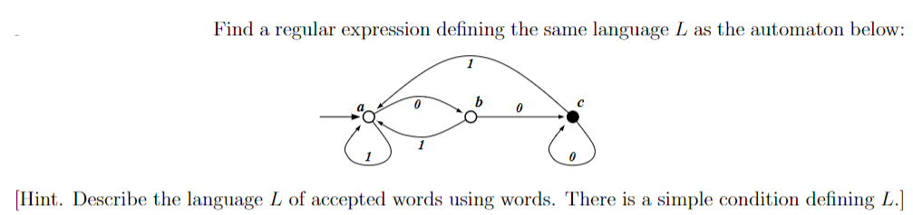 Solved Find a regular expression defining the same language | Chegg.com