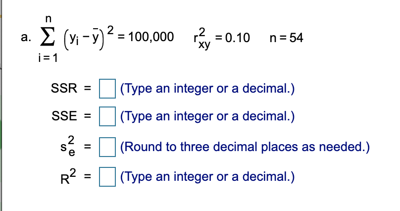 Solved Compute SSR, SSE, s, and the coefficient of | Chegg.com