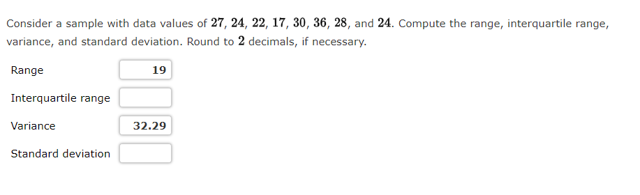 Solved Consider a sample with data values of | Chegg.com