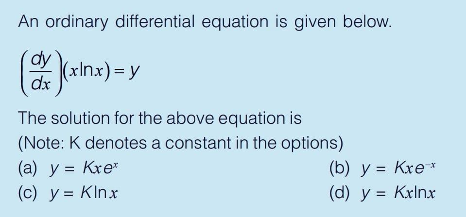 Solved An ordinary differential equation is given below. dy | Chegg.com