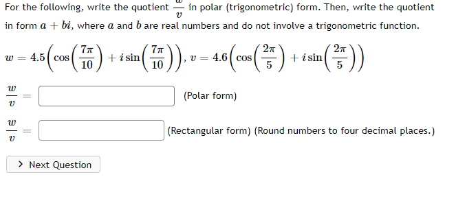 Solved For the following, write the quotient in polar | Chegg.com