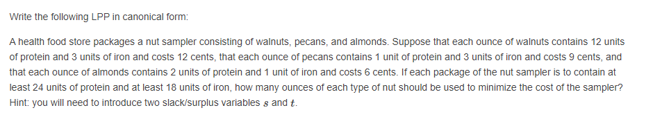 Solved Write the following LPP in canonical form: A health | Chegg.com