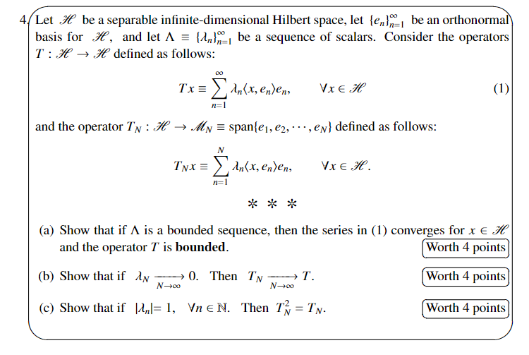 Solved 4Let H be a separable infinite-dimensional Hilbert | Chegg.com