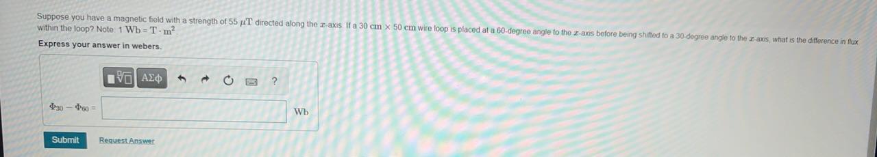 Solved within the loop? Note: 1 Wb=T⋅m2 Express your answer | Chegg.com