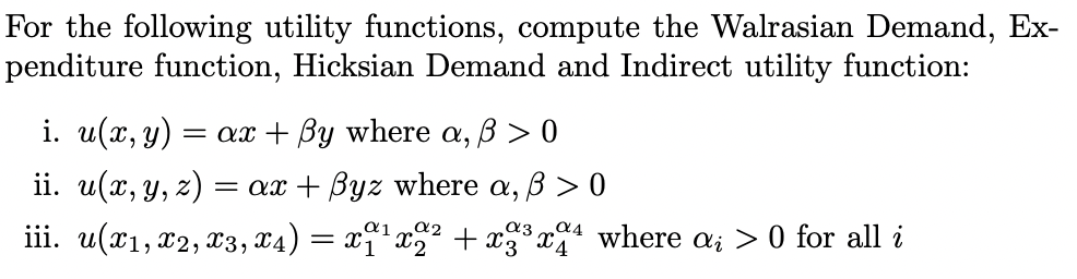 Solved For the following utility functions, compute the | Chegg.com