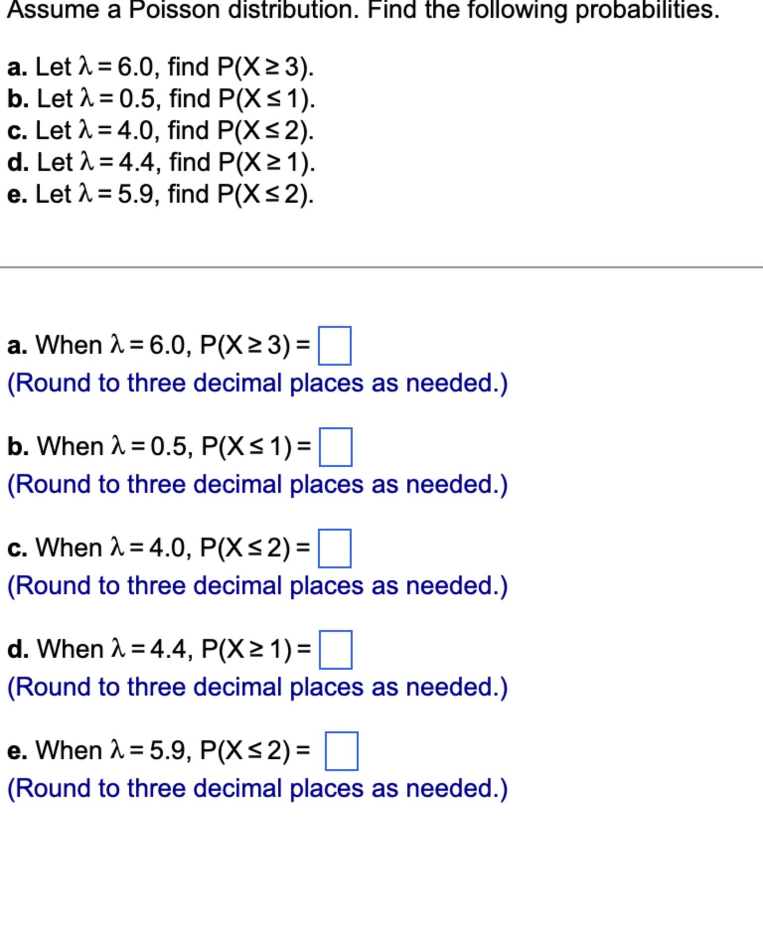 Solved Assume a Poisson distribution. Find the following | Chegg.com